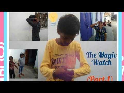 The Magic Watch -(Part -1) - YouTube