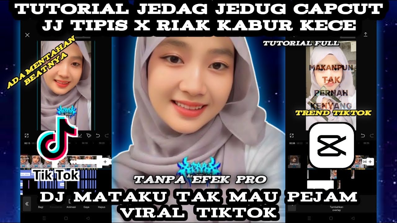 Tutorial Edit Jedag Jedug Capcut JJ Tipis X Riak Brutal || Dj Mataku Tak Mau Pejam Viral Tiktok ...