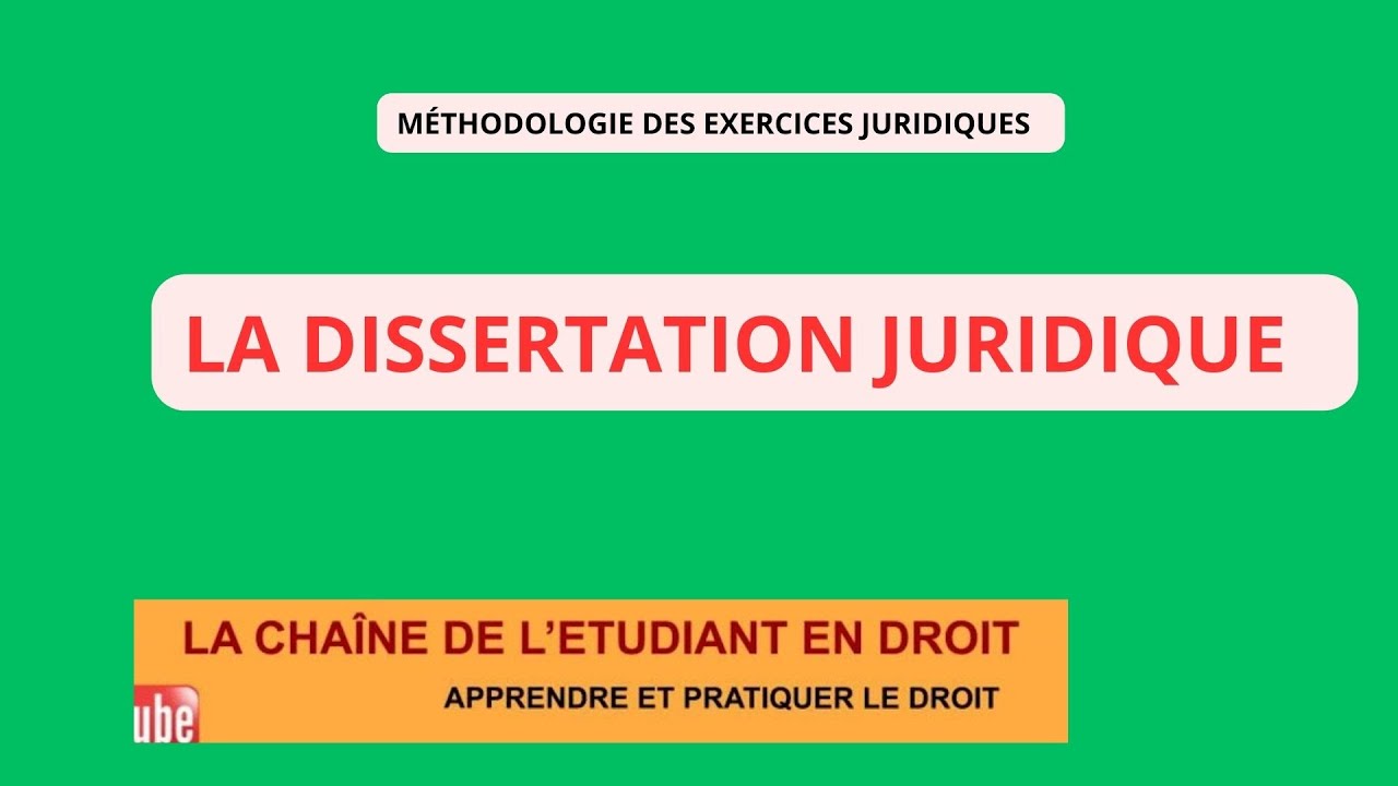 Méthodologie des exercices juridiques_la dissertation juridique - YouTube