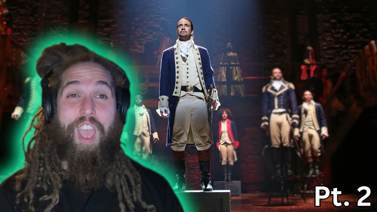 Rapper Reacts to Hamilton for the First Time – Part 2 - YouTube
