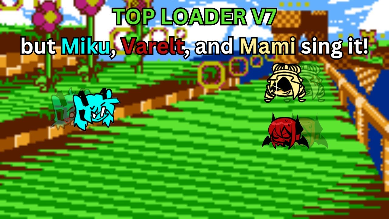 TOP LOADER V7 but Miku, Varelt, and Mami sing it! - YouTube