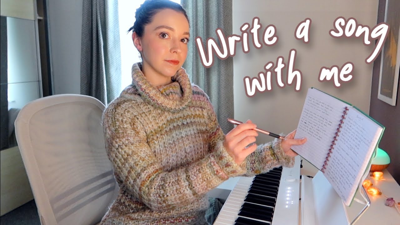 Write a song with me! My songwriting process - YouTube