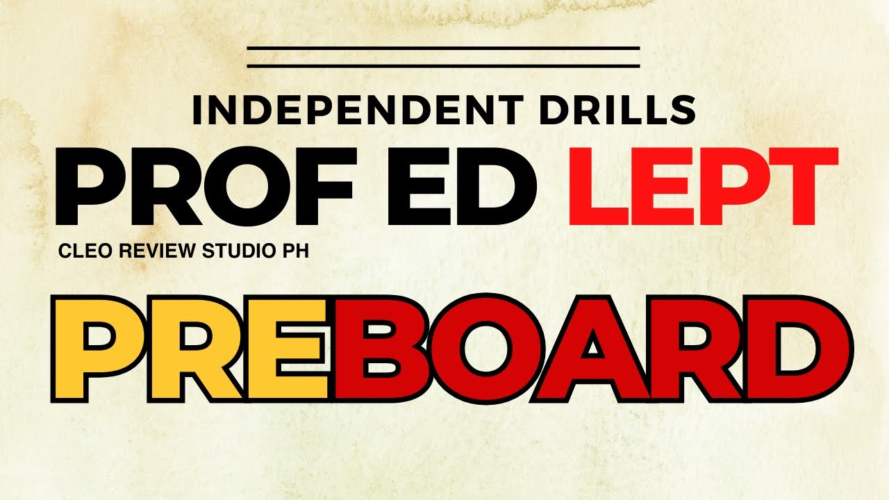 PROF ED ACTUAL LET QUESTIONS BASED ON THE NEW CURRICULUM SET B - YouTube