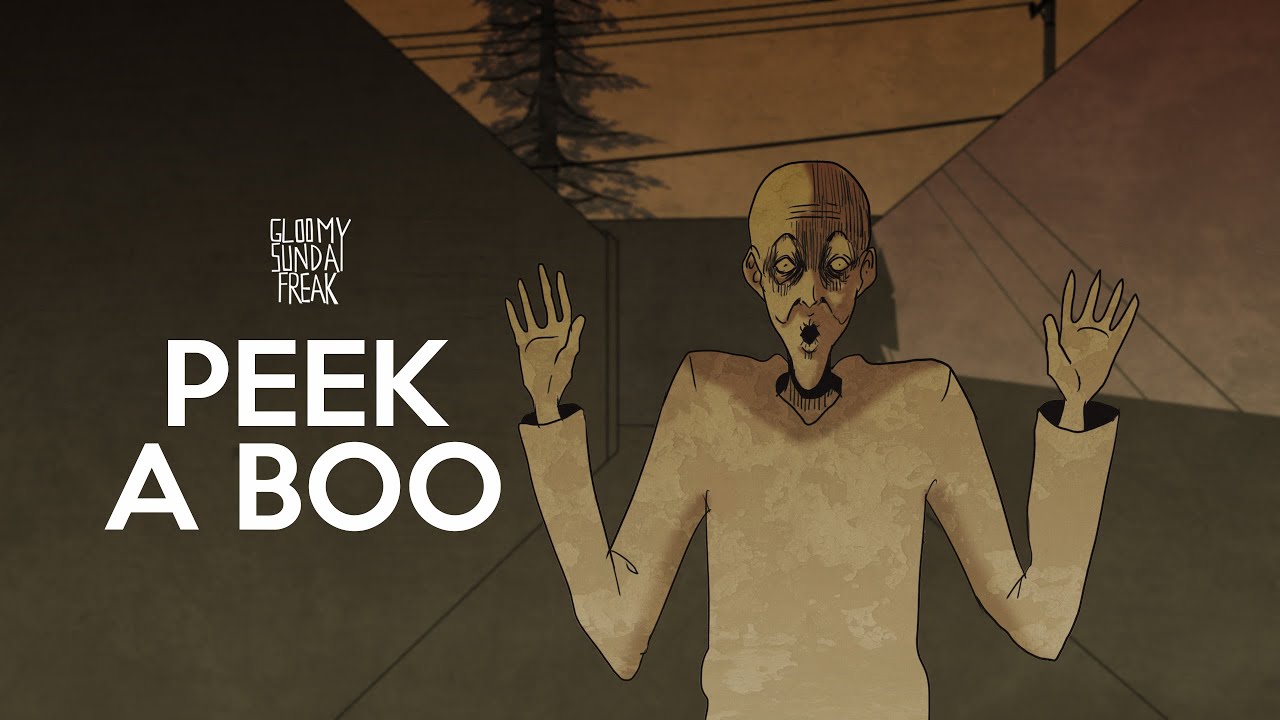Peek a Boo - Horror Story Animated Gloomy Sunday Freak - YouTube