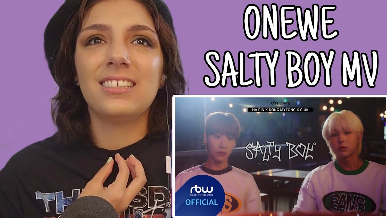 ONEWE 'SALTY BOY' & 'OMNIPRESENT' MV | REACTION - YouTube