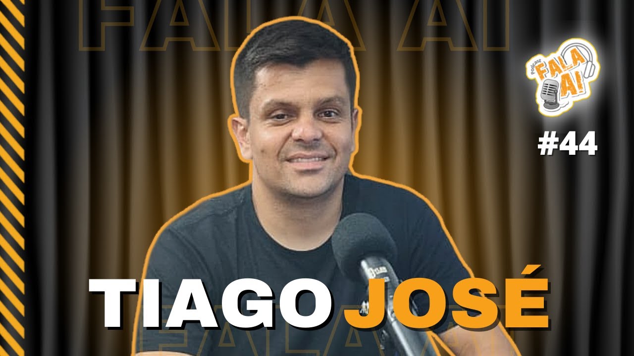 Tiago José - Fala Aí | EP 44 - YouTube