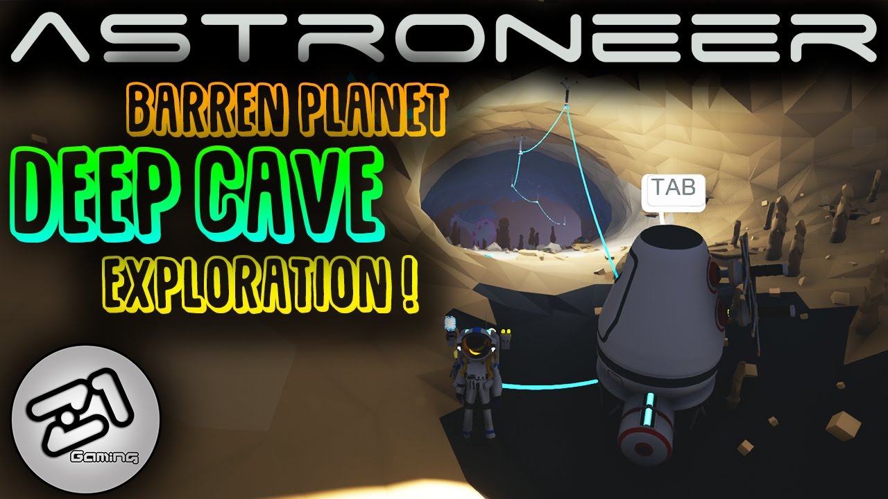 Astroneer Barren Planet Deep Cave Exploration S1E13| Lets play ...