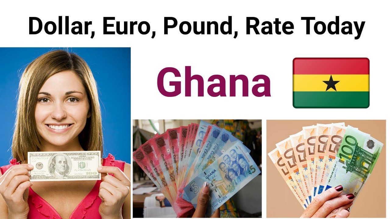 Pound Euro Dollar Rate In Ghana Today Ghana Currency Dollar To
