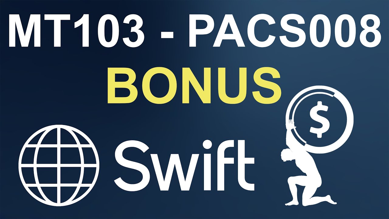 Bonus: Elements Conversions (MT103 to PACS.008) - YouTube