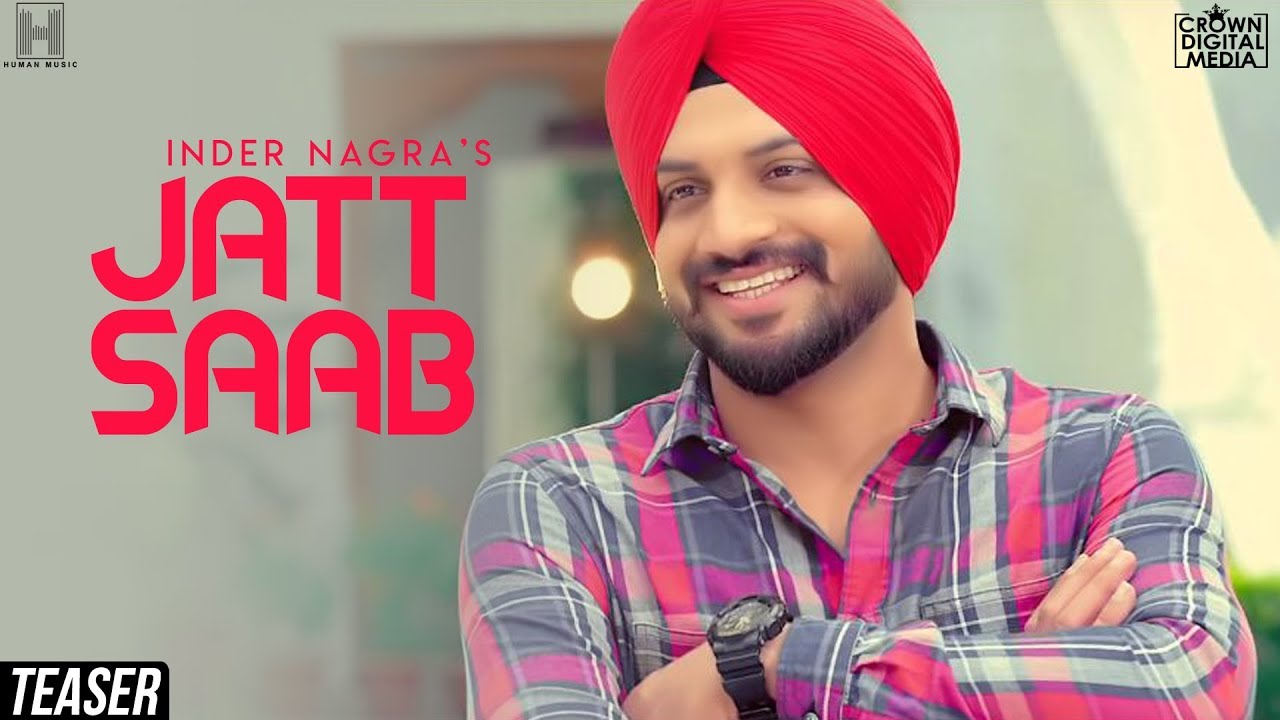 Jatt Saab(Teaser) - Inder Nagra | Dj Sukhi | New Punjabi Song 2017 ...