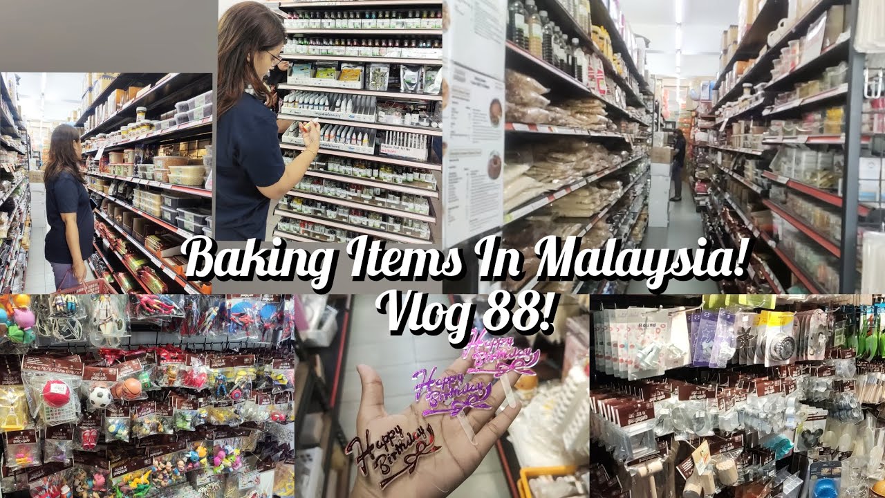 Buying Lots Of Baking Items In Malaysia || My Mom's Malaysia Tour ...