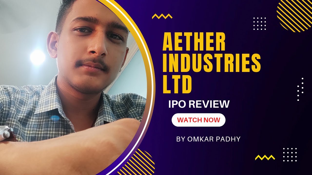 Aether industries Ltd IPO review - YouTube