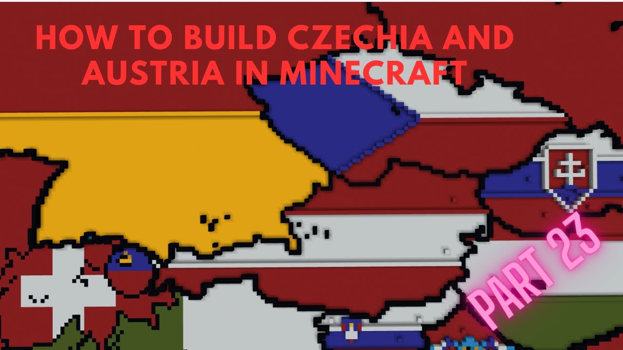 How To Build Czechia And Austria In Minecraft - YouTube