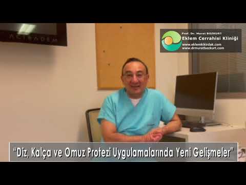 Diz, Kalça ve Omuz Protezi Uygulamalarında Yeni Gelişmeler