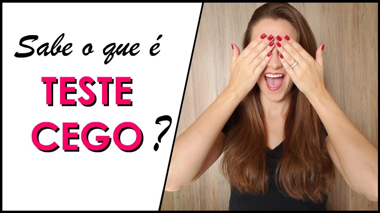 Teste cego: para avaliar MESMO um produto! | COSMÉTICOS #57 - YouTube