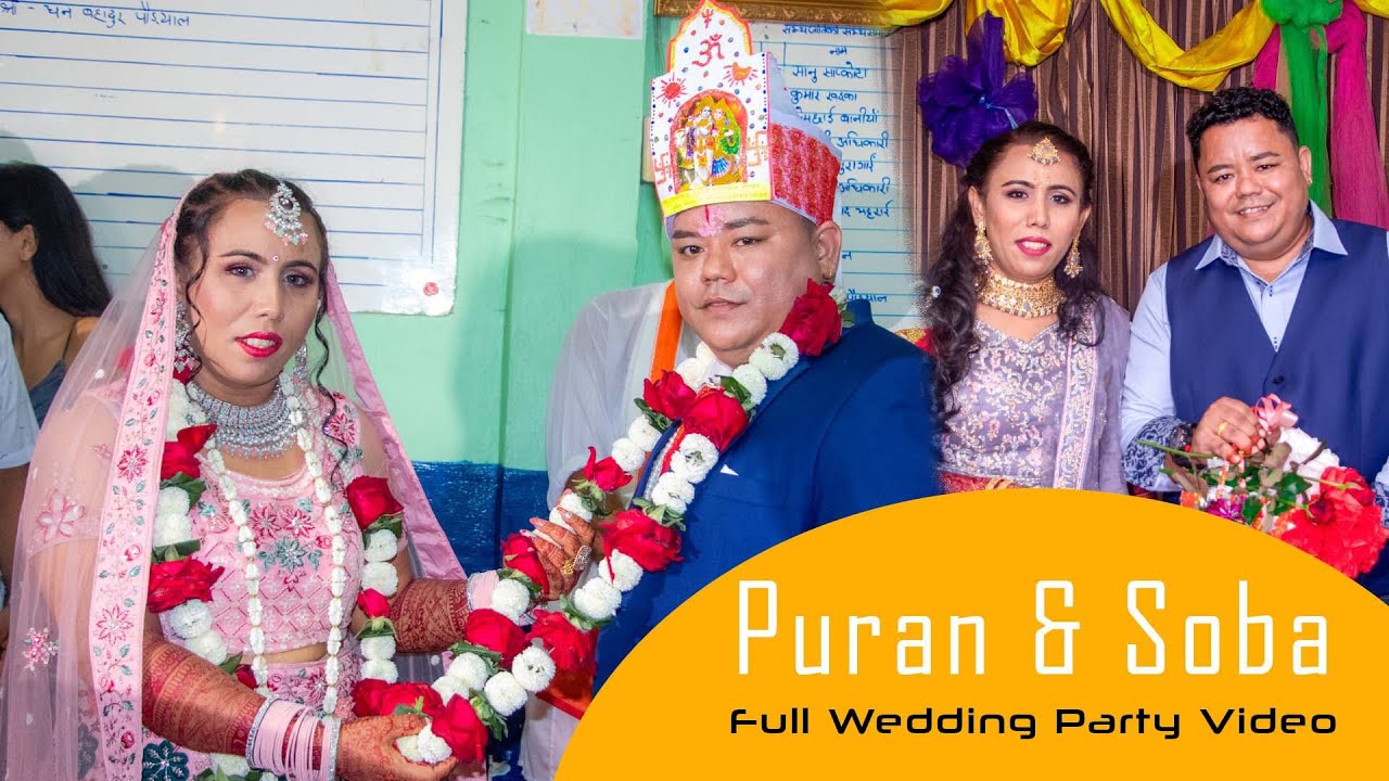 Puran & Soba Full Wedding Party Video || Nepali Wedding In Thailand ...