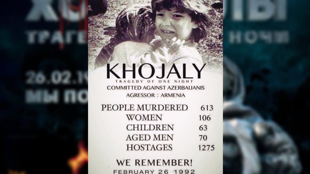 26.02.1992-XOCALI SOYQIRIMI, ХОДЖАЛИНСКИЙ ГЕНОЦИД, KHOJALY GENOCIDE-THE ...