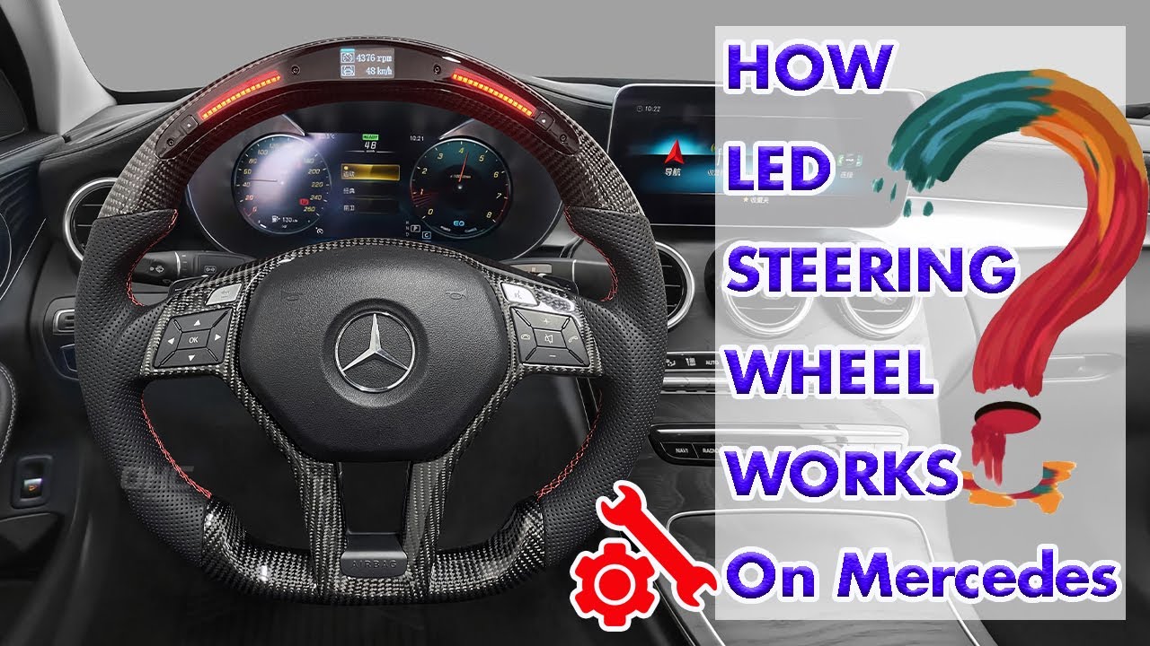 HOW LED STEERING WHEEL WORKS ON MERCEDES? OHC MOTORS - YouTube