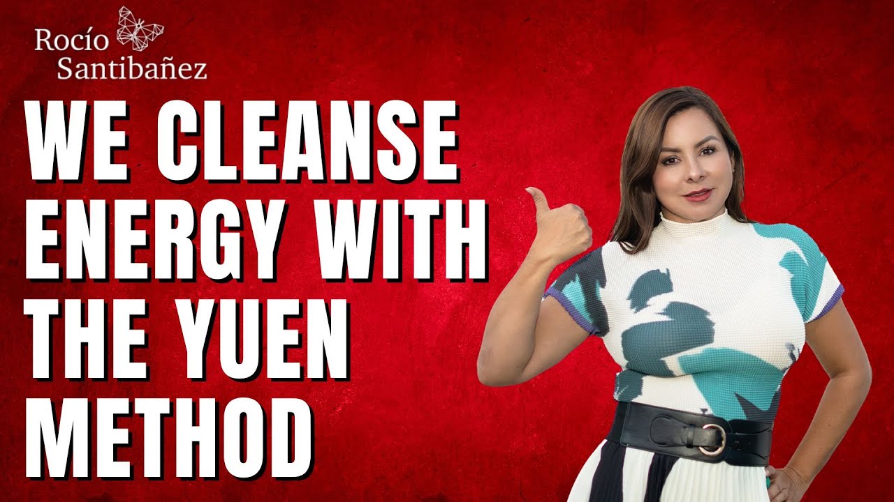 We cleanse energy with the Yuen Method - YouTube