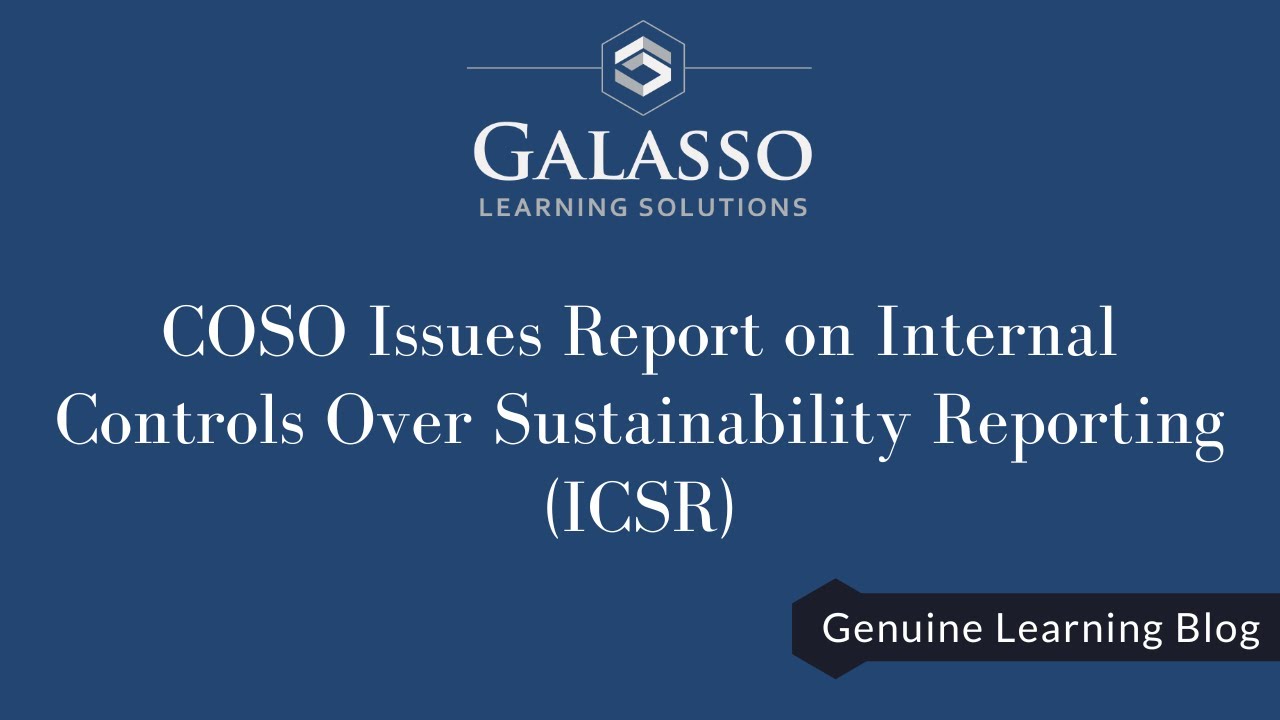 COSO Issues Report on Internal Controls Over Sustainability Reporting ...