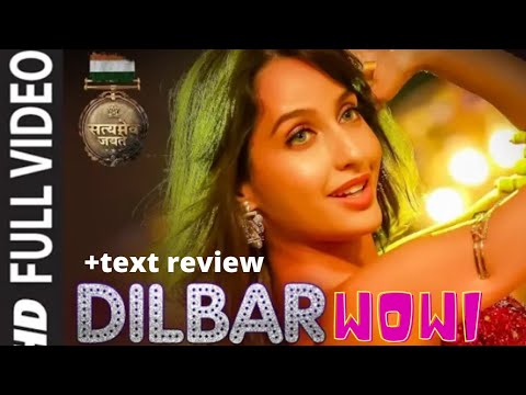 DILBER lyrics | Satyameva jayate|jone abraham,Nora fatehi,tanishk B,neha Kakkar, divani,ikka