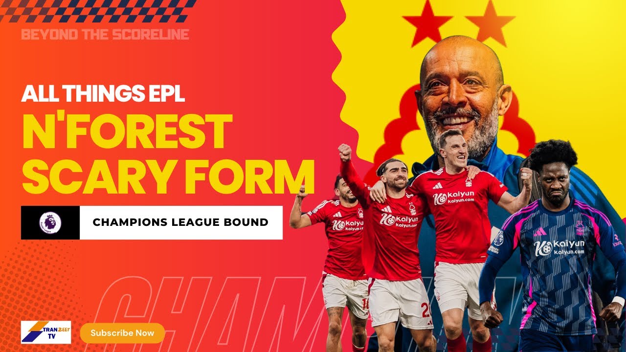 EPL Week 22 Roundup: Nottingham Forest’s Champions League Dream Alive! 🌟🔥 - YouTube