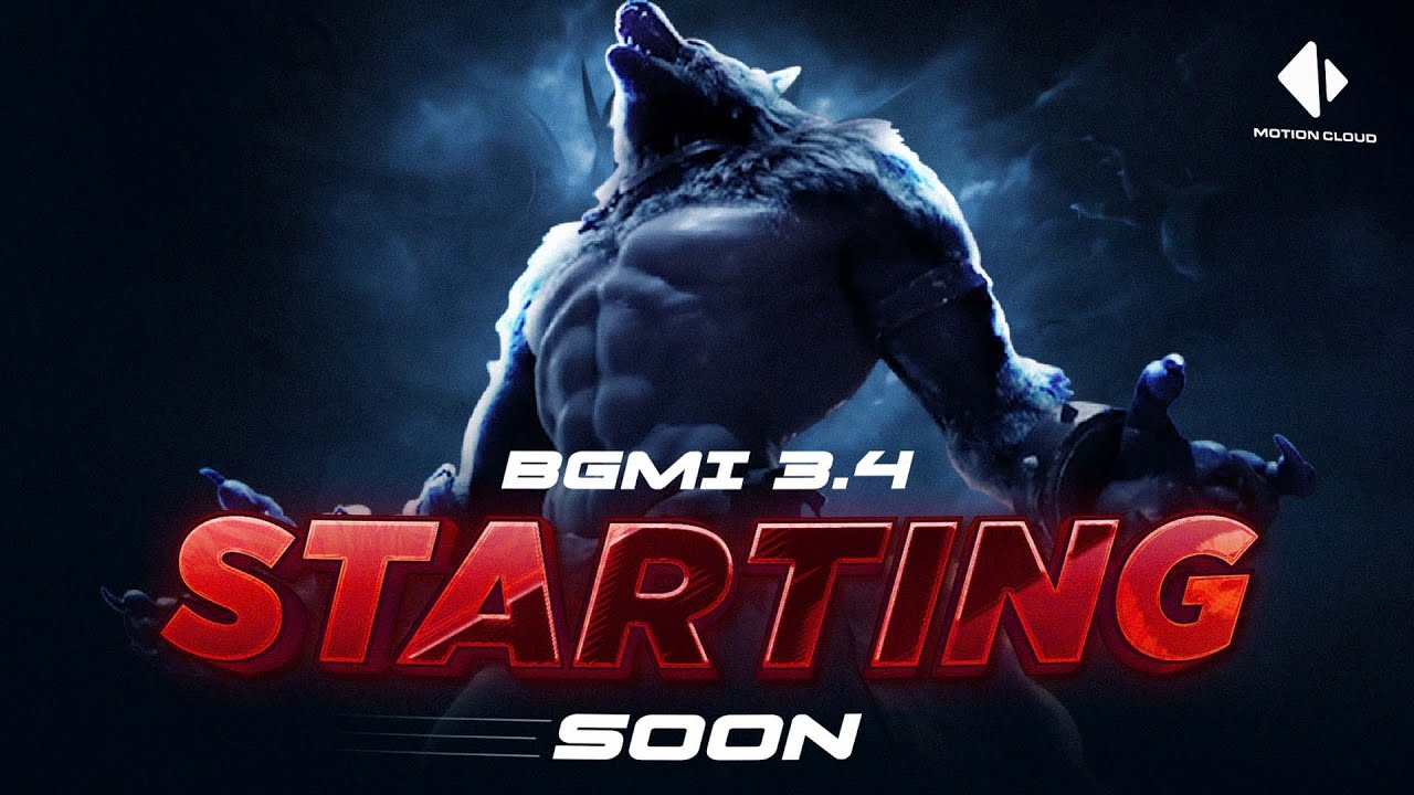 BGMI 3.4 Update Stream Starting Soon free template || Motion Cloud ...