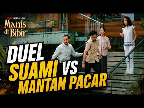 Episode 5 Manis Di Bibir | Highlight Part 3