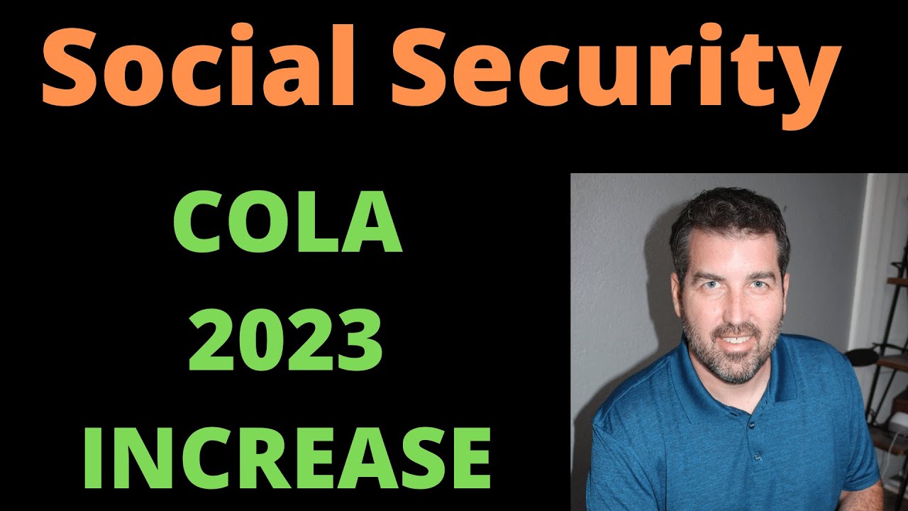 The Social Security COLA Increase for 2023 Prediction | News Today ...