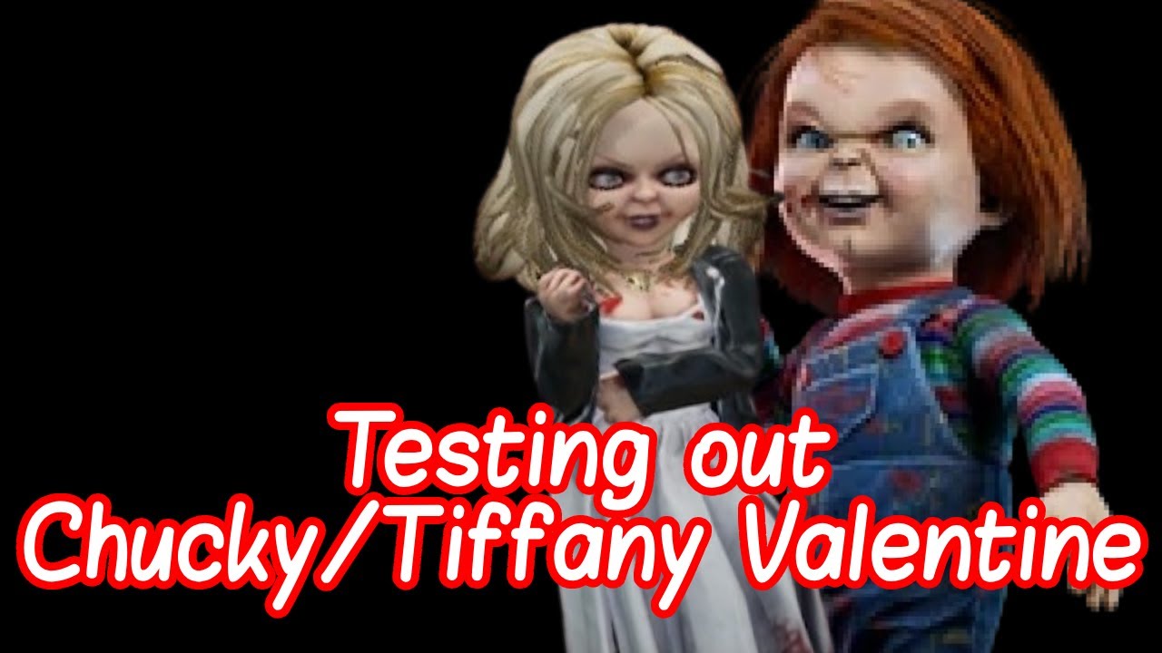 DBD: Testing Out Chucky/Tiffany Valentine Ft. GodFall & LKayde - YouTube