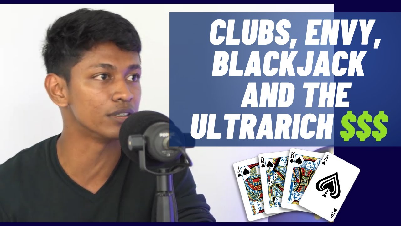 Obsession for Money (Envy, Blackjack &The Ultra-Rich) - YouTube