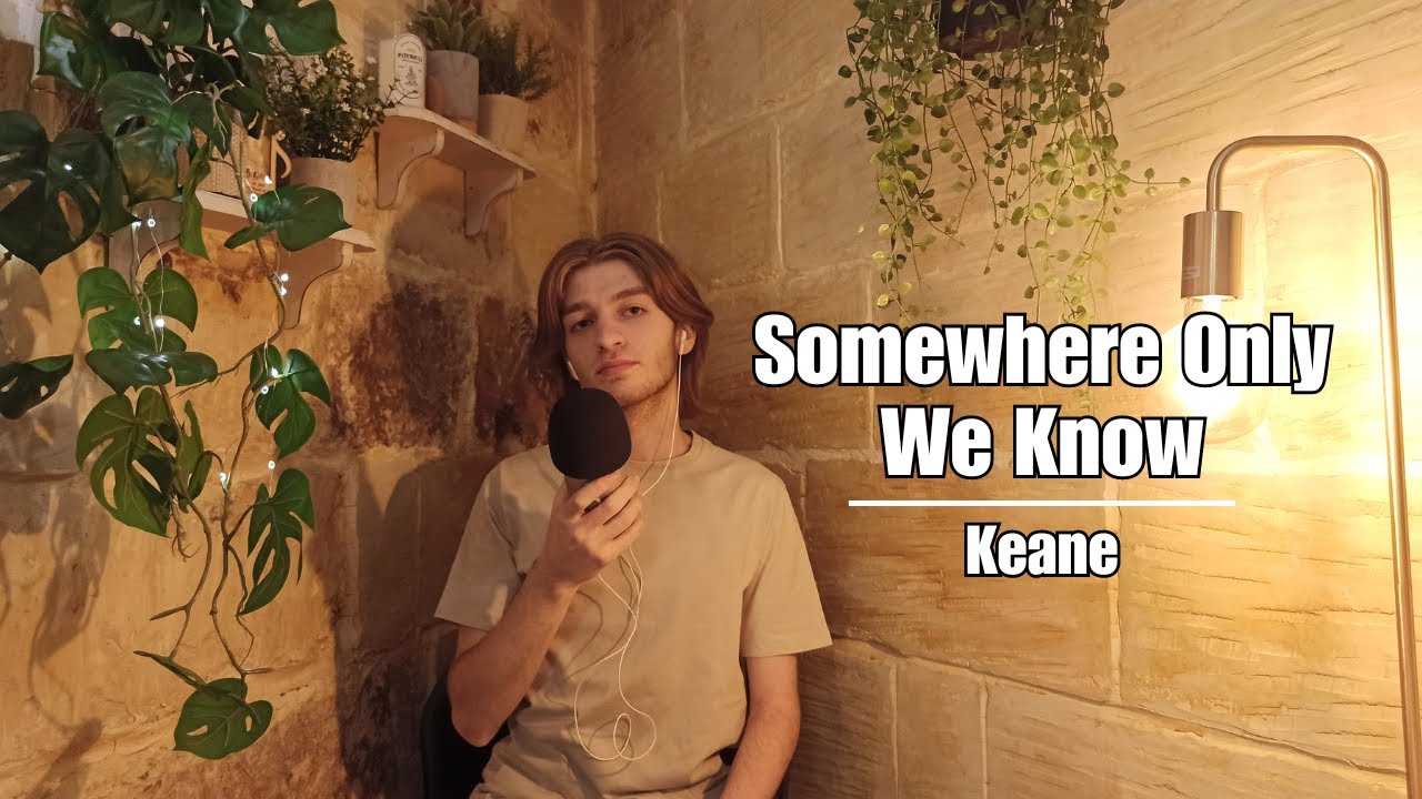 Somewhere Only We Know Cover (Keane) || By Gianluca - YouTube