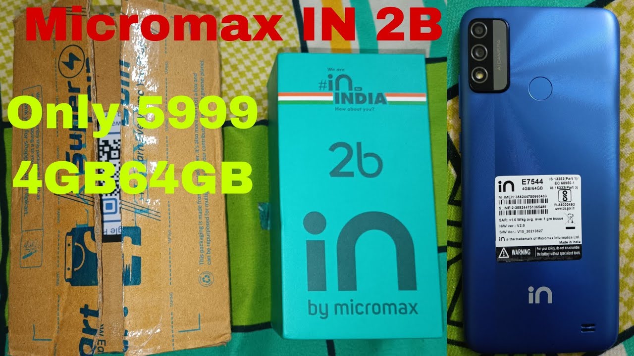 Micromax IN 2B / 4GB 64Gb / Under 5999 / Micromax IN 2b Unboxing / Best ...