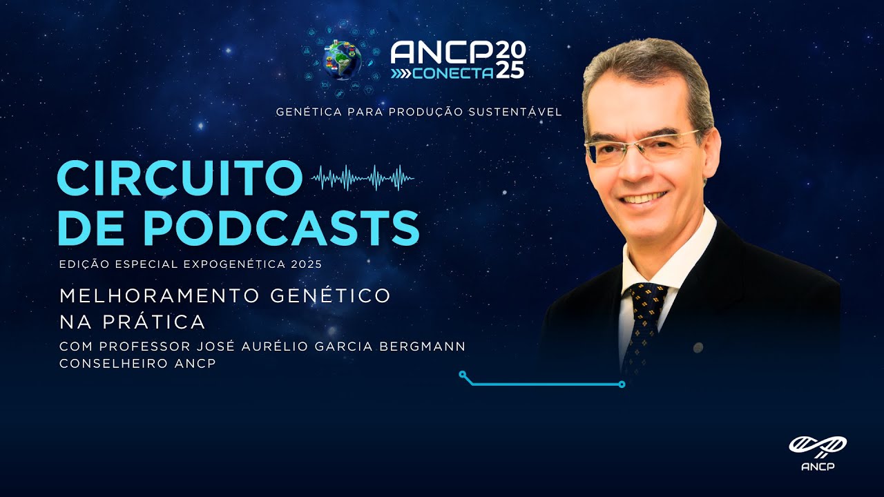 🎙ANCP Conecta | Melhoramento Genético na Prática- Professor José ...