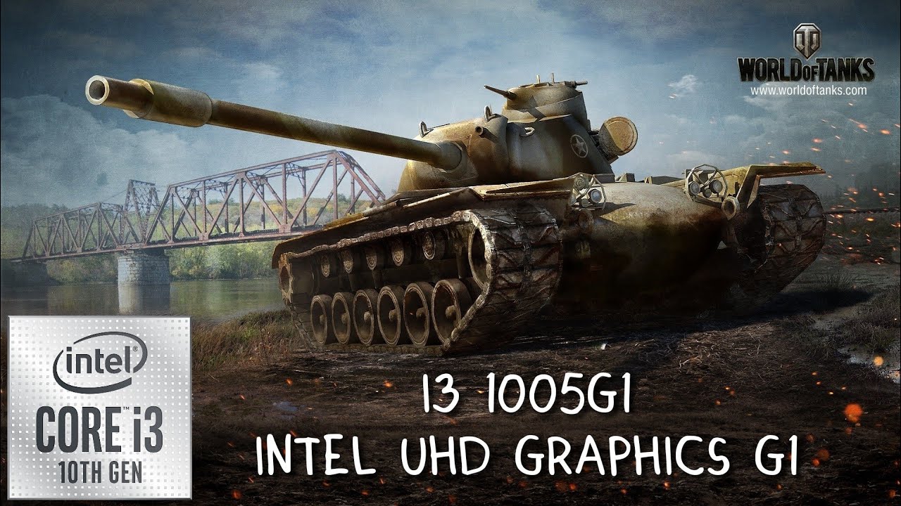 World Of Tanks on low end pc intel i3-1005G1 + intel UHD Graphics G1 ...