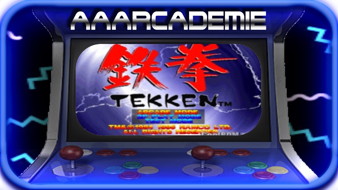 [AAArcademie] TEKKEN 1 - ARCADE [FR & HD] - YouTube