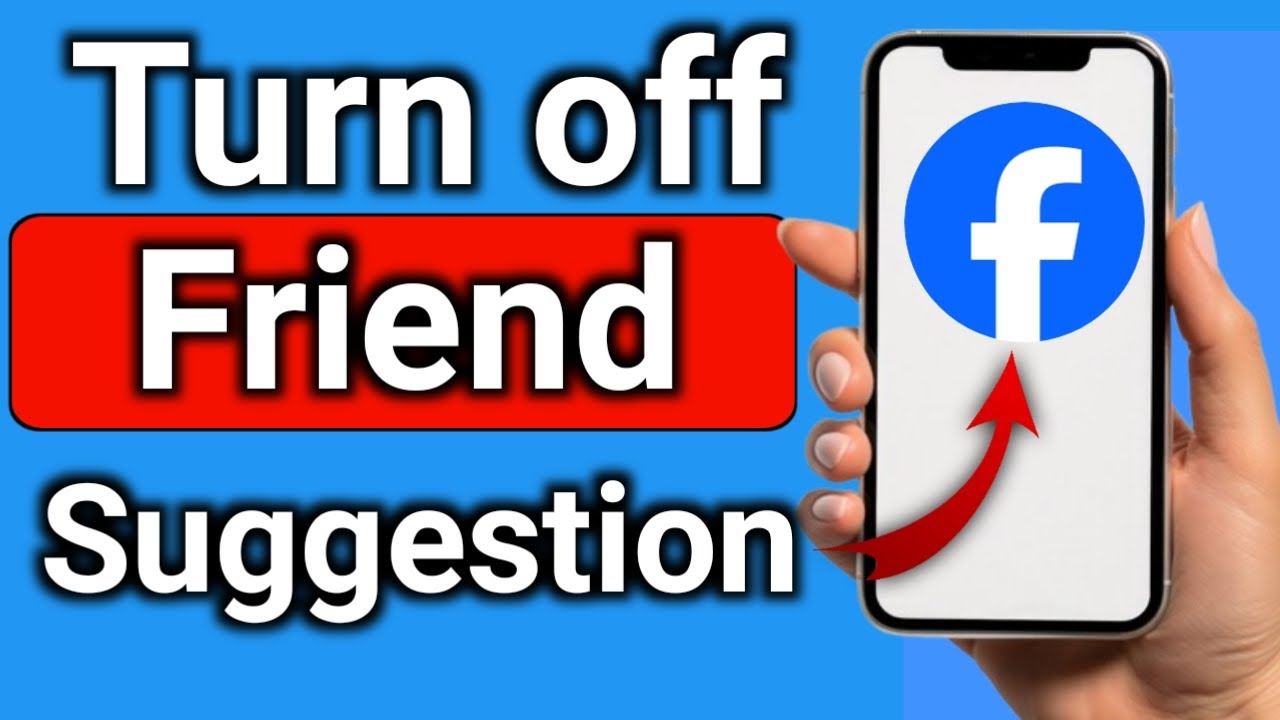 How to Turn Off Friends Suggestion in Facebook Step by Step Full Guide ...