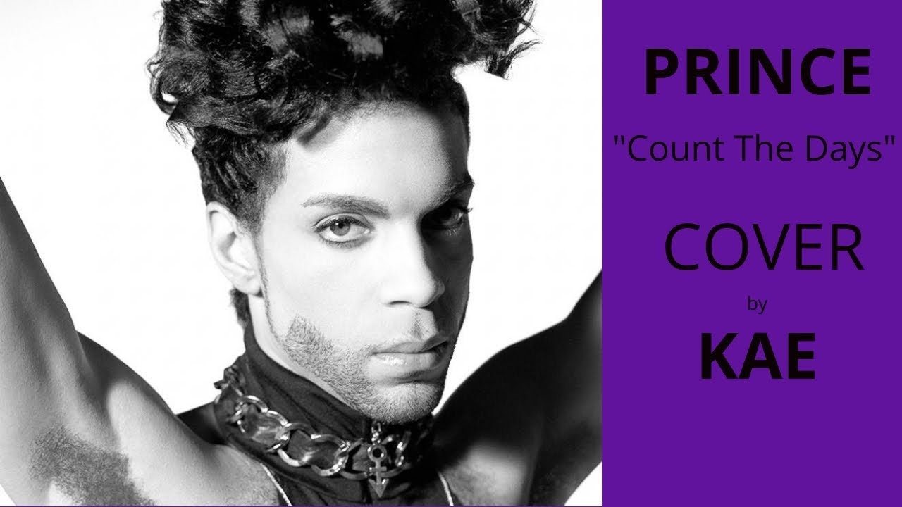 Count The Days by Prince (Cover// Snippet) | *WILL MY MOM MAKE AN ...
