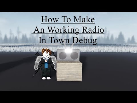 How To Make A Radio | Roblox Town Debug - YouTube