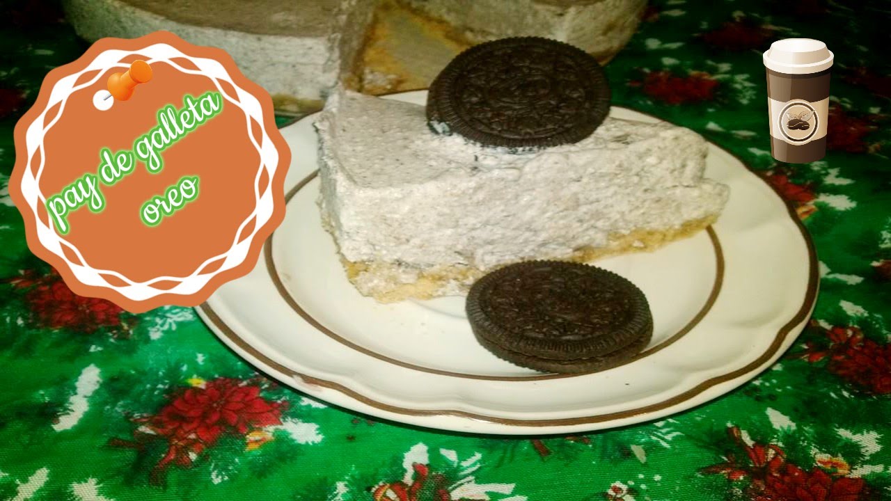 RECETA DEL PAY DE GALLETA - YouTube