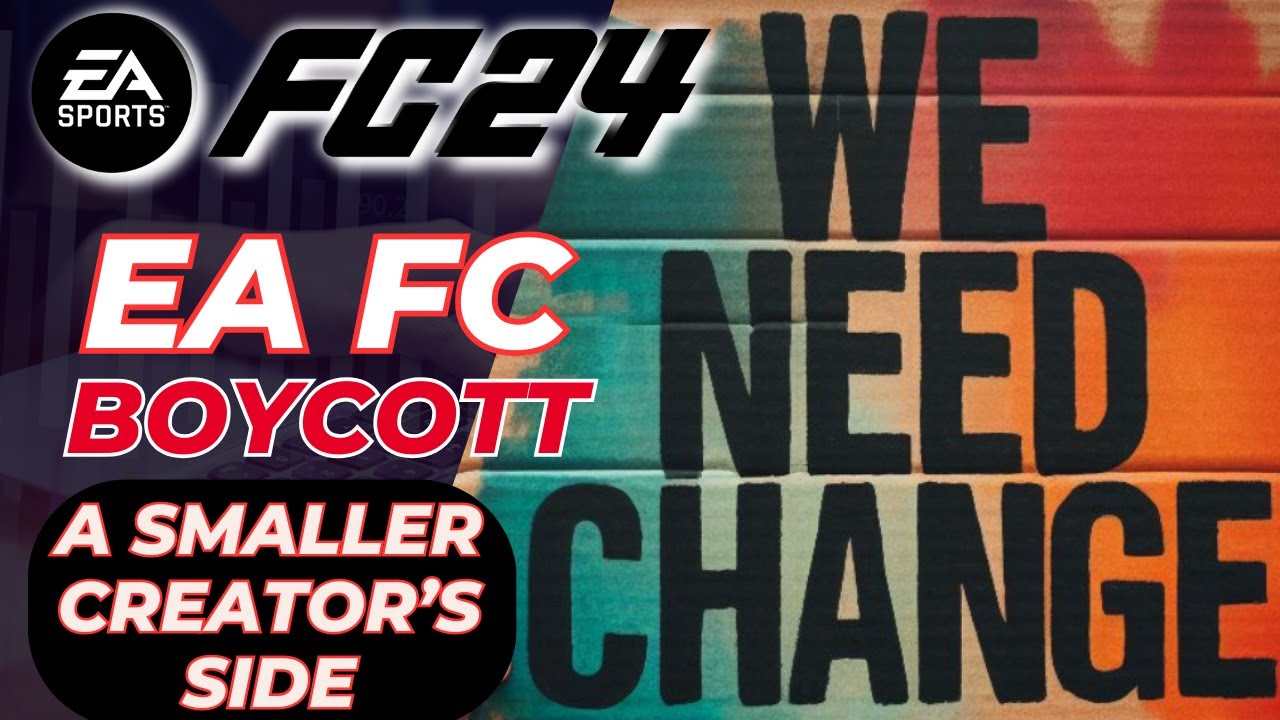 EA FC 24 BOYCOTT DRAMA. A NEW CREATOR'S SIDE! - YouTube