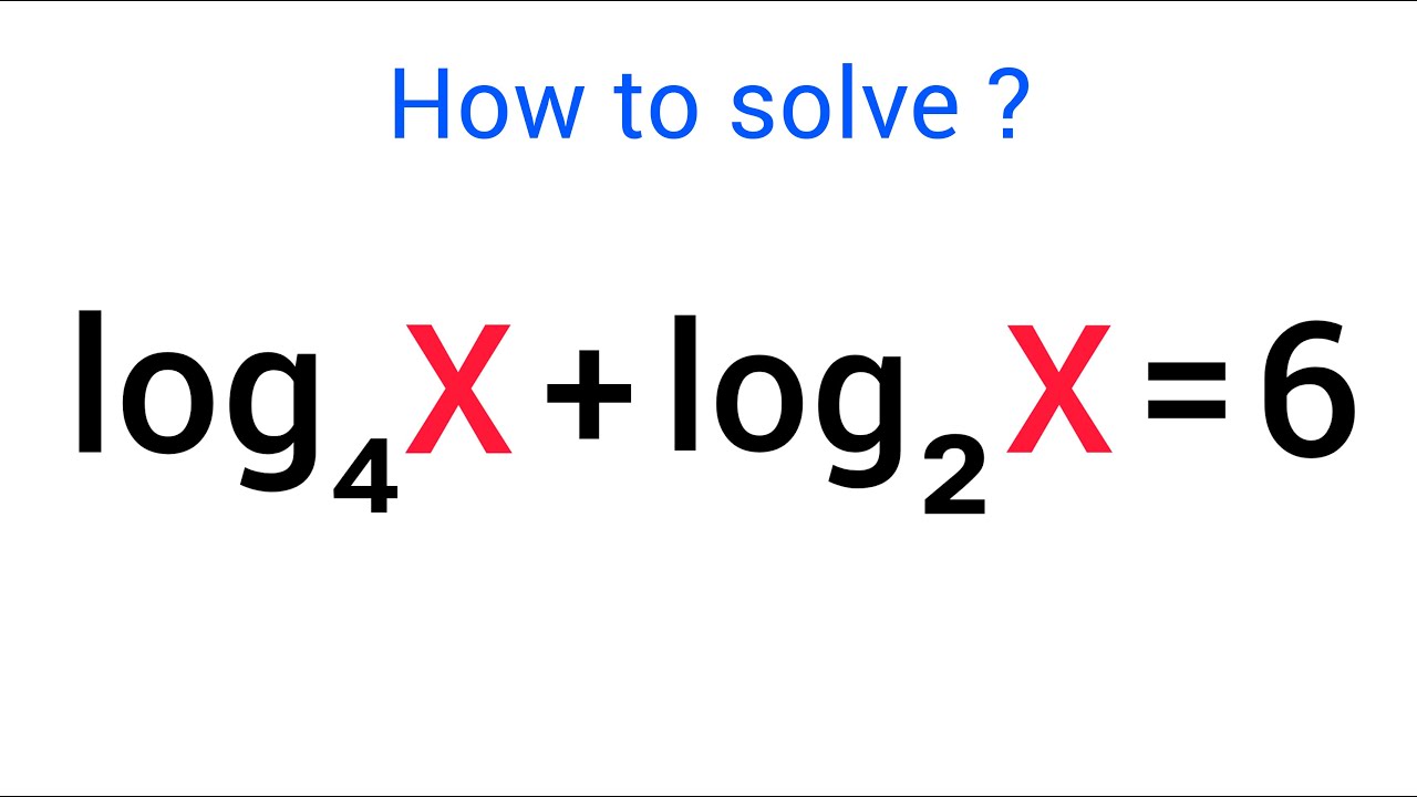 A Nice Logarithm Problem • X=? - YouTube