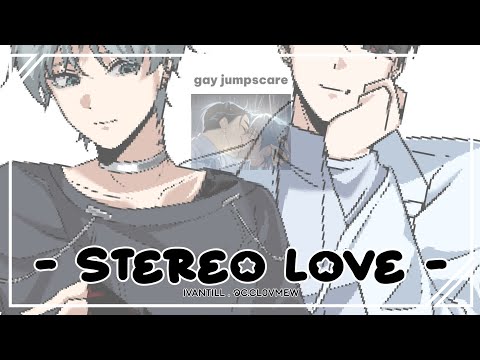 [ALNST IvanTill] Stereo Love || animation meme-ish