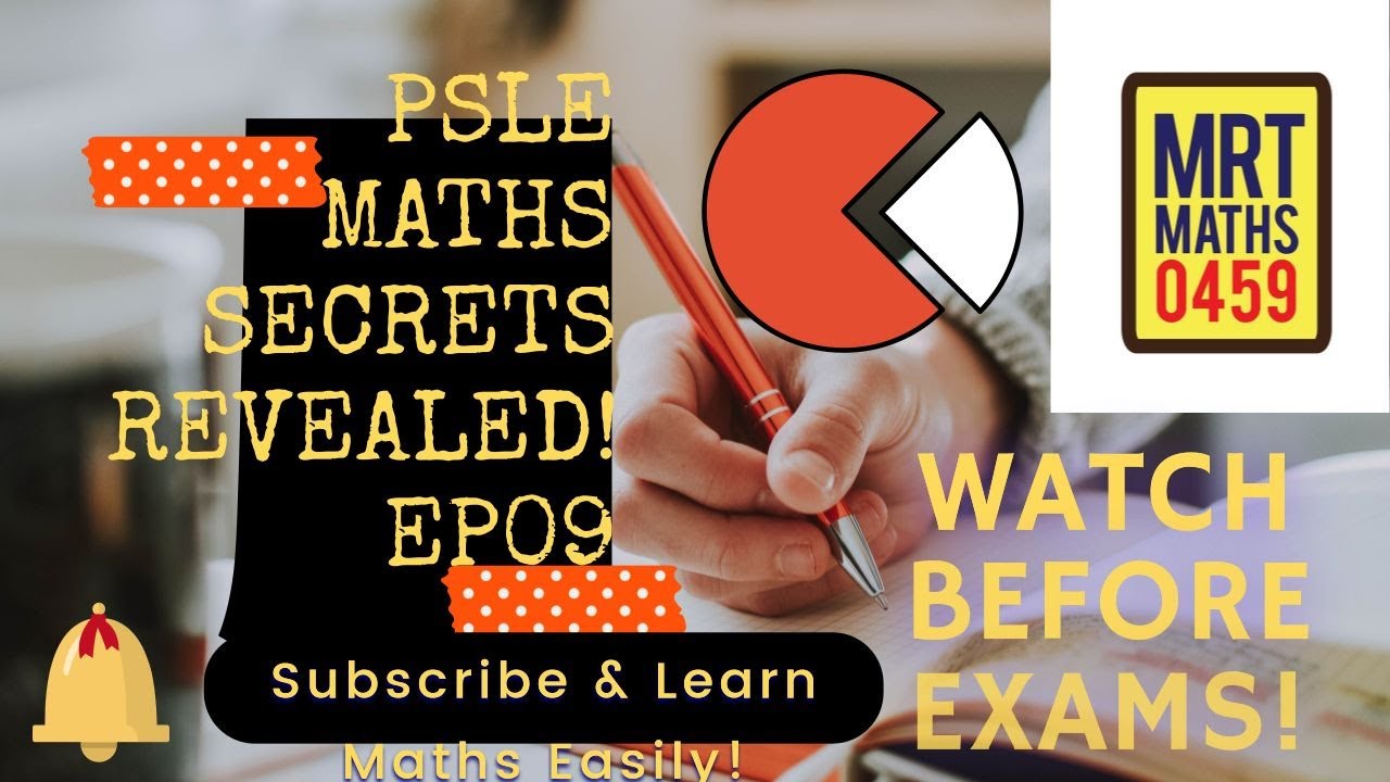 PSLE Maths Secrets Revealed... [Solve in 2 min] | EP09 (Complex ...