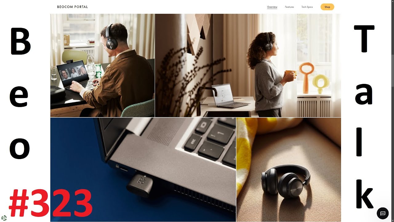 BeoTalk Podcast #323 Do You Beocom For Work? Do You Beolab 8 At Home? - YouTube