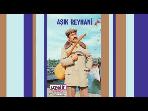Aşk Adamı - Aşık Reyhani