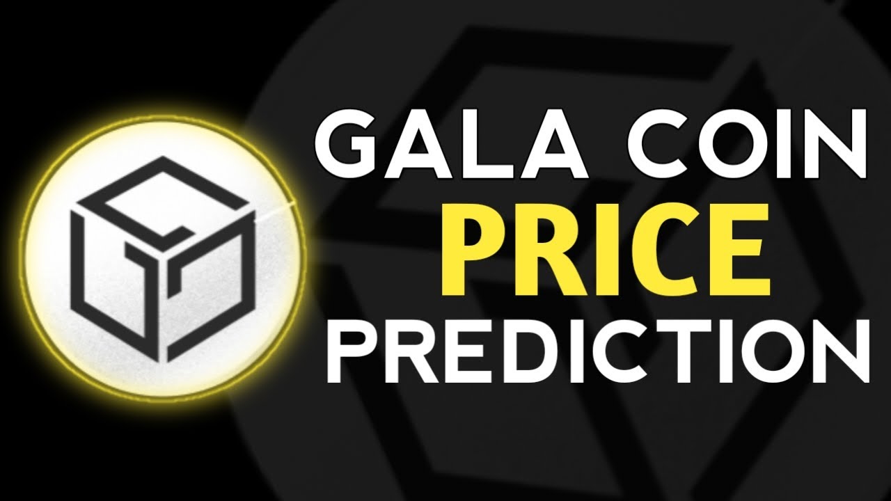Gala Coin Price Prediction | Gala Coin News Today | Gala Coin - YouTube