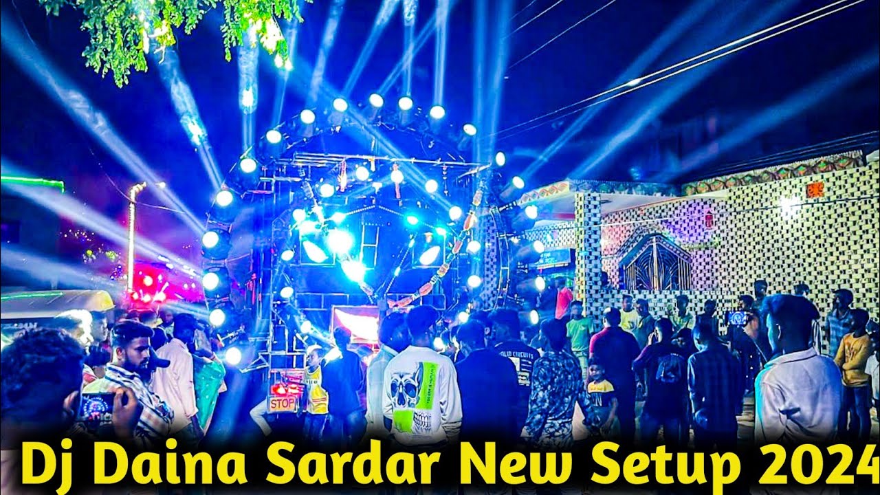 Dj. Daina Sardar New Setup 2024 A1 Light Sound Sound At His Village ...