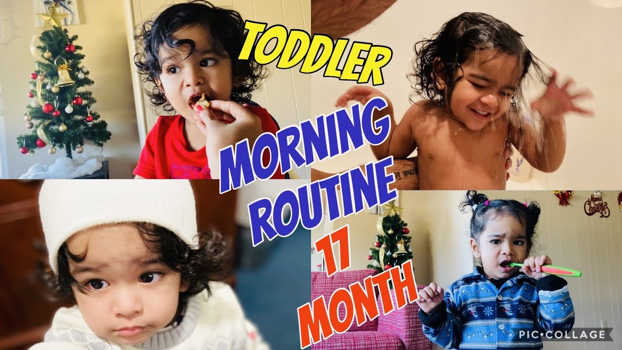 17 MONTH OLD BABY MORNING ROUTINE /TODDLER MORNING ROUTINE/BABY FOOD ...