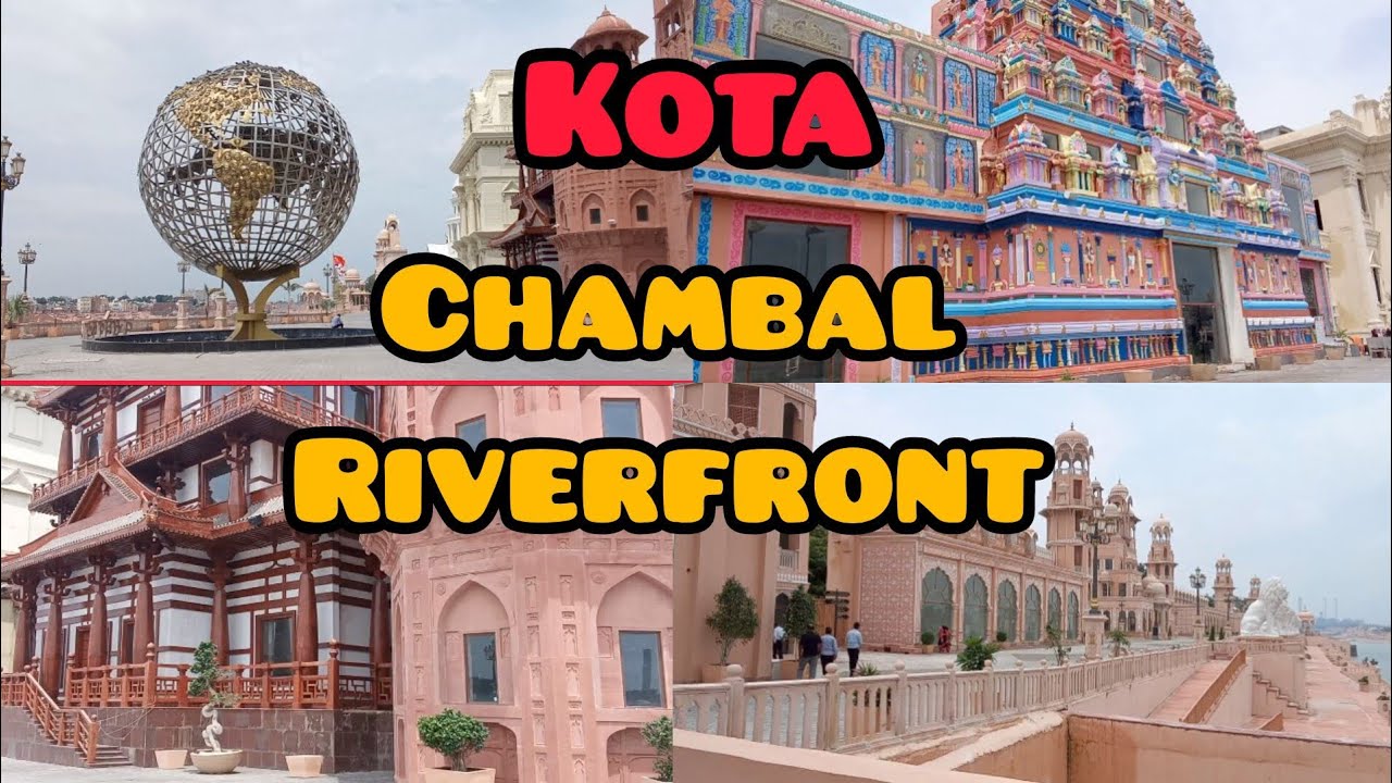 Kota Chambal Riverfront l Eastside l Chambal Riverfront Kota Tour l ...